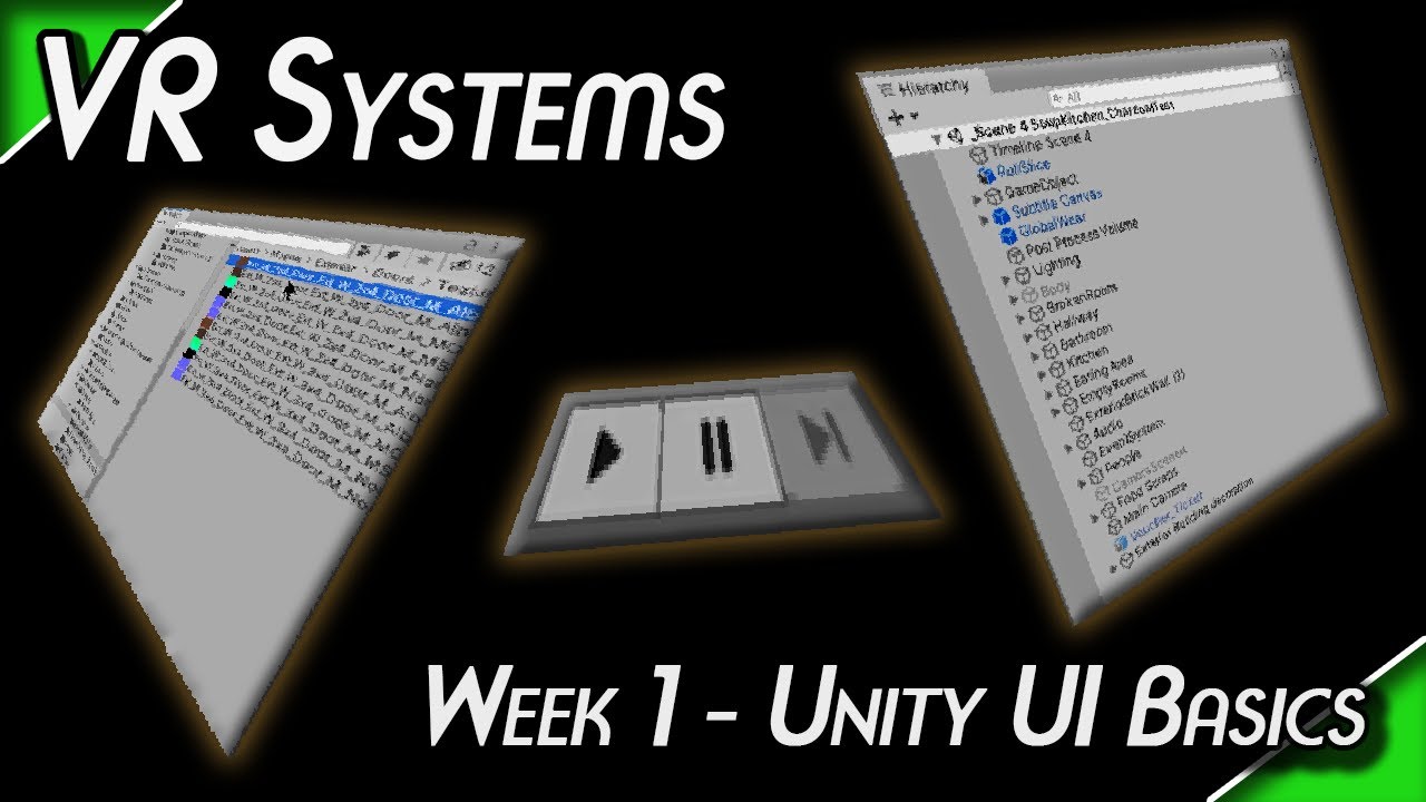 Virtual Reality Systems - Week 1 - Unity UI Basics - YouTube