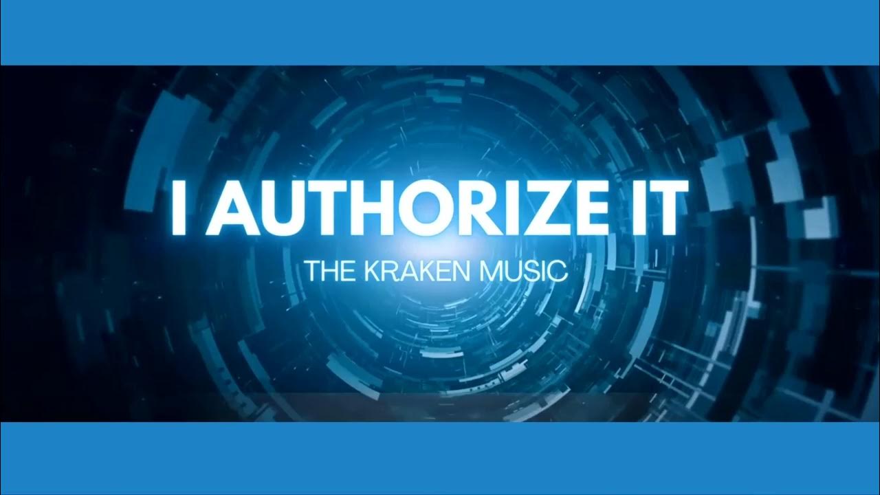 I AUTHORIZE IT - The Kraken Music - Minuto The Kraken Music - YouTube