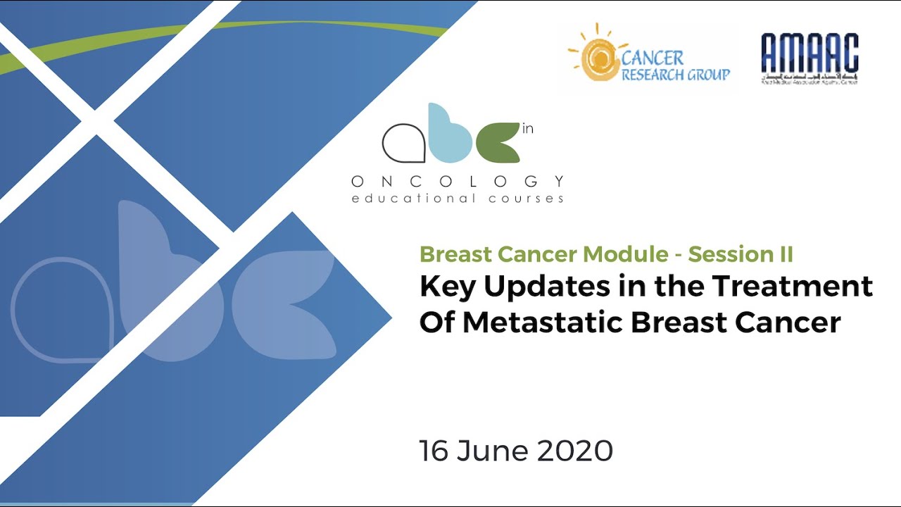 abc Oncology Course 2020 - Breast Cancer Module - Session II - YouTube