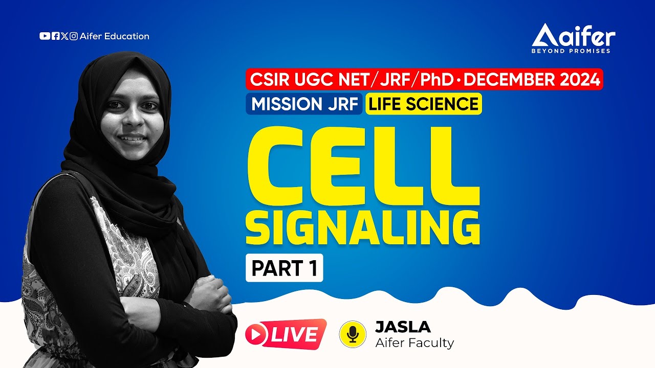 Cell Signaling | MISSION JRF Life Science |CSIR UGC NET/JRF/PhD | Aifer ...