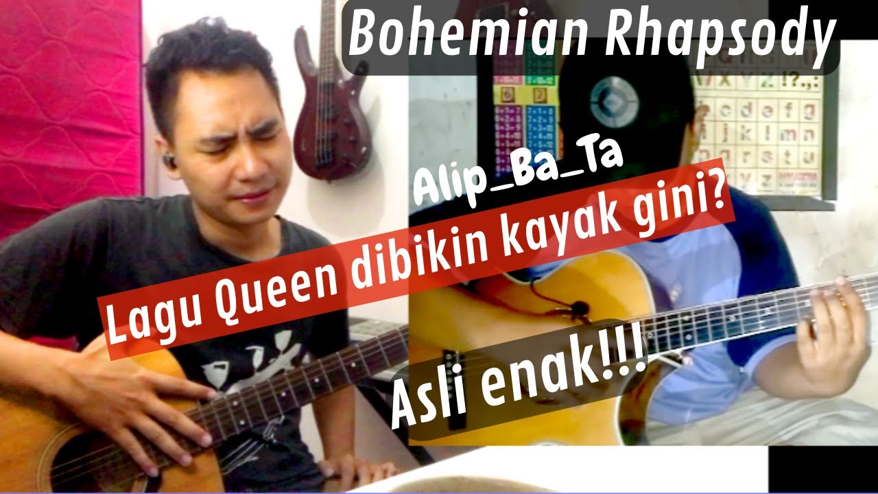 Alip Ba Ta | Bohemian Rhapsody Queen | guitar cover reaction | dificult ...