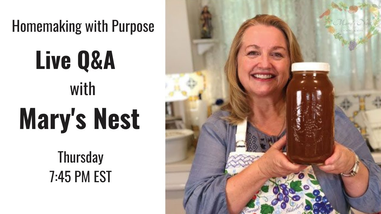 Homemaking with Purpose featuring Mary from Mary's Nest | Traditional ...