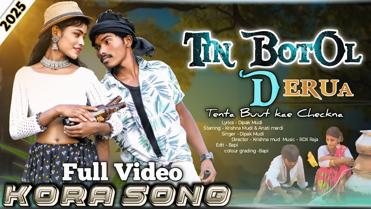 TIN BOTOL DERUA||NEW NAGPURI KORA VIDEO 2025||NEW KHOTA SONG||KRISHA ...