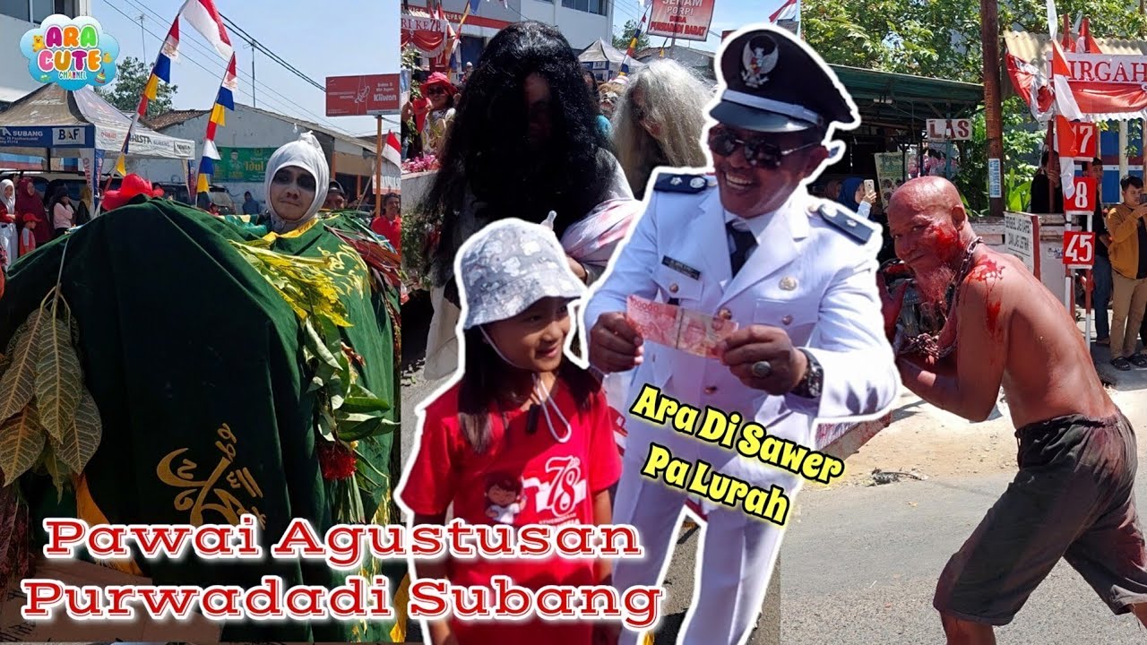 Pawai Agustusan Desa Purwadadi Subang || Ara Dapat Saweran Banyak Dari ...
