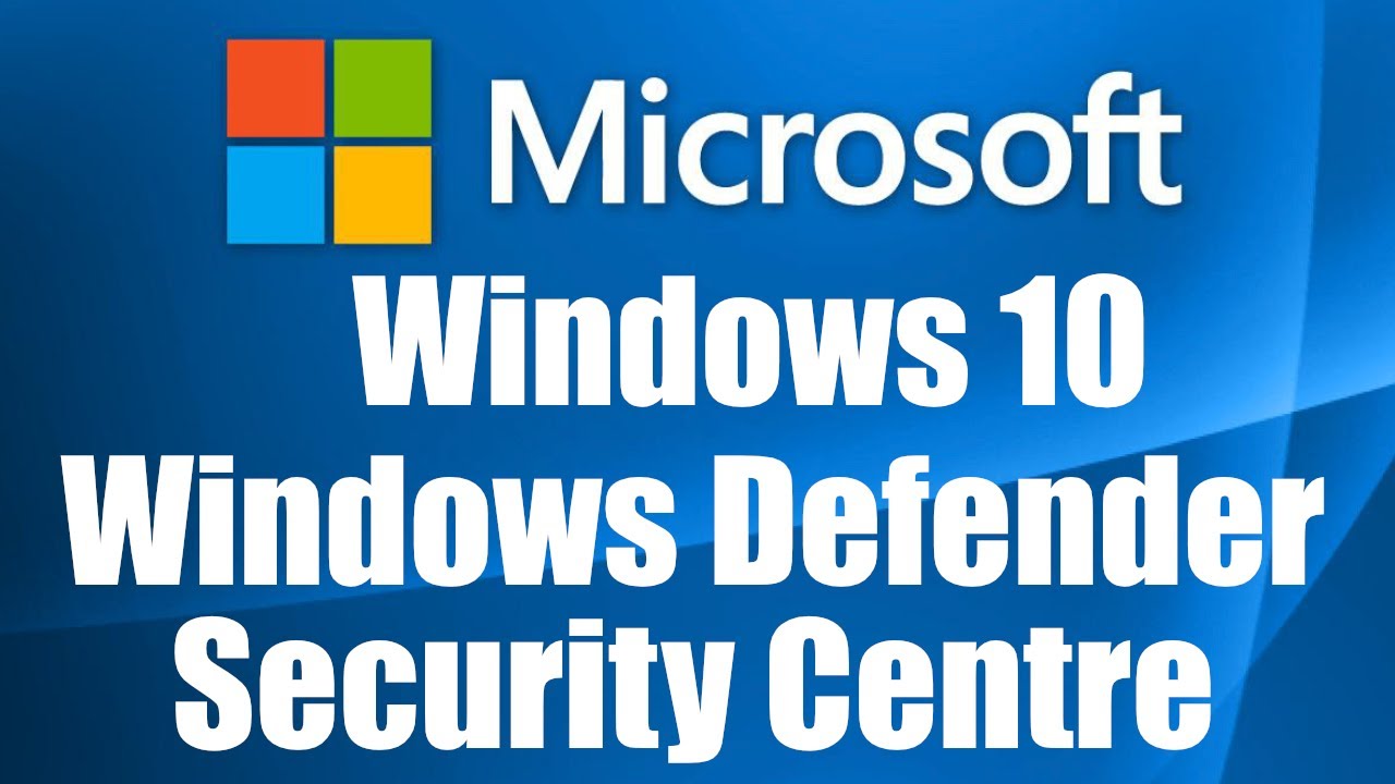 Windows 10 Windows Defender Security Centre - YouTube