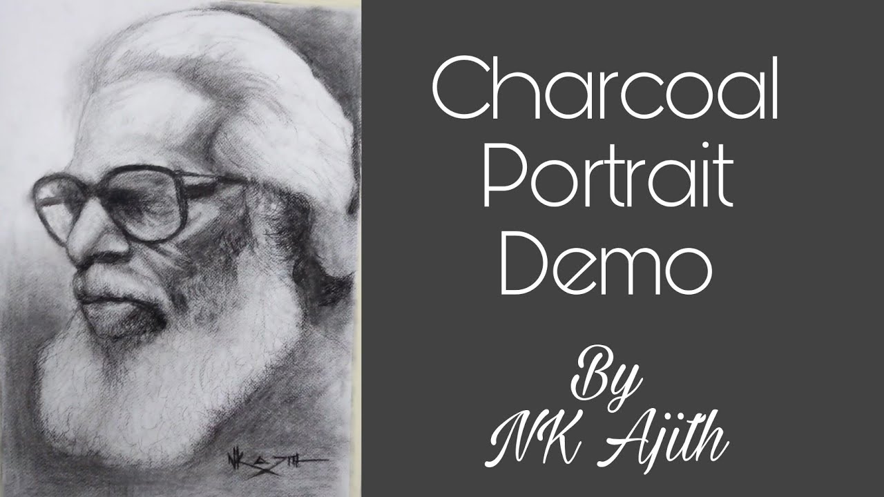 Charcoal Portrait Demo by NKAjith /PN Menon Malayalam film director ...