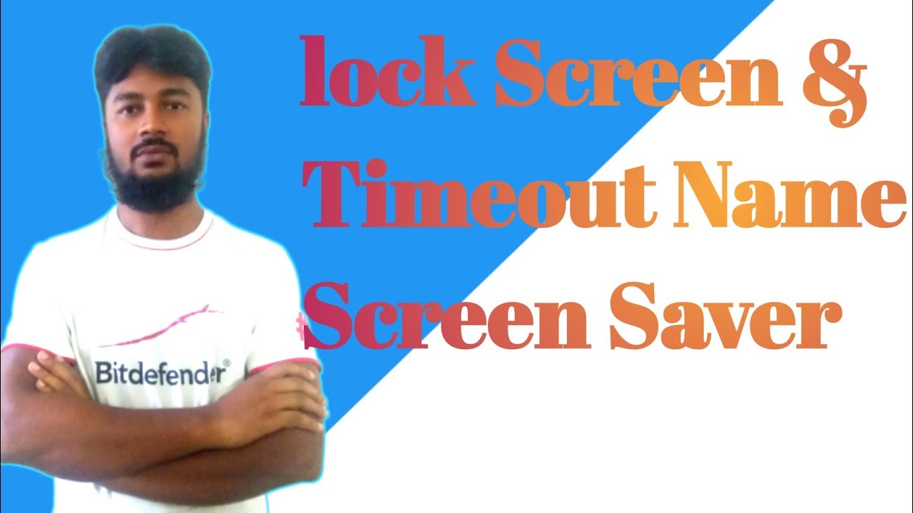 How To Change screen saver Name on windows 10/ কিভাবে উইন্ডোজ 10 এ ...