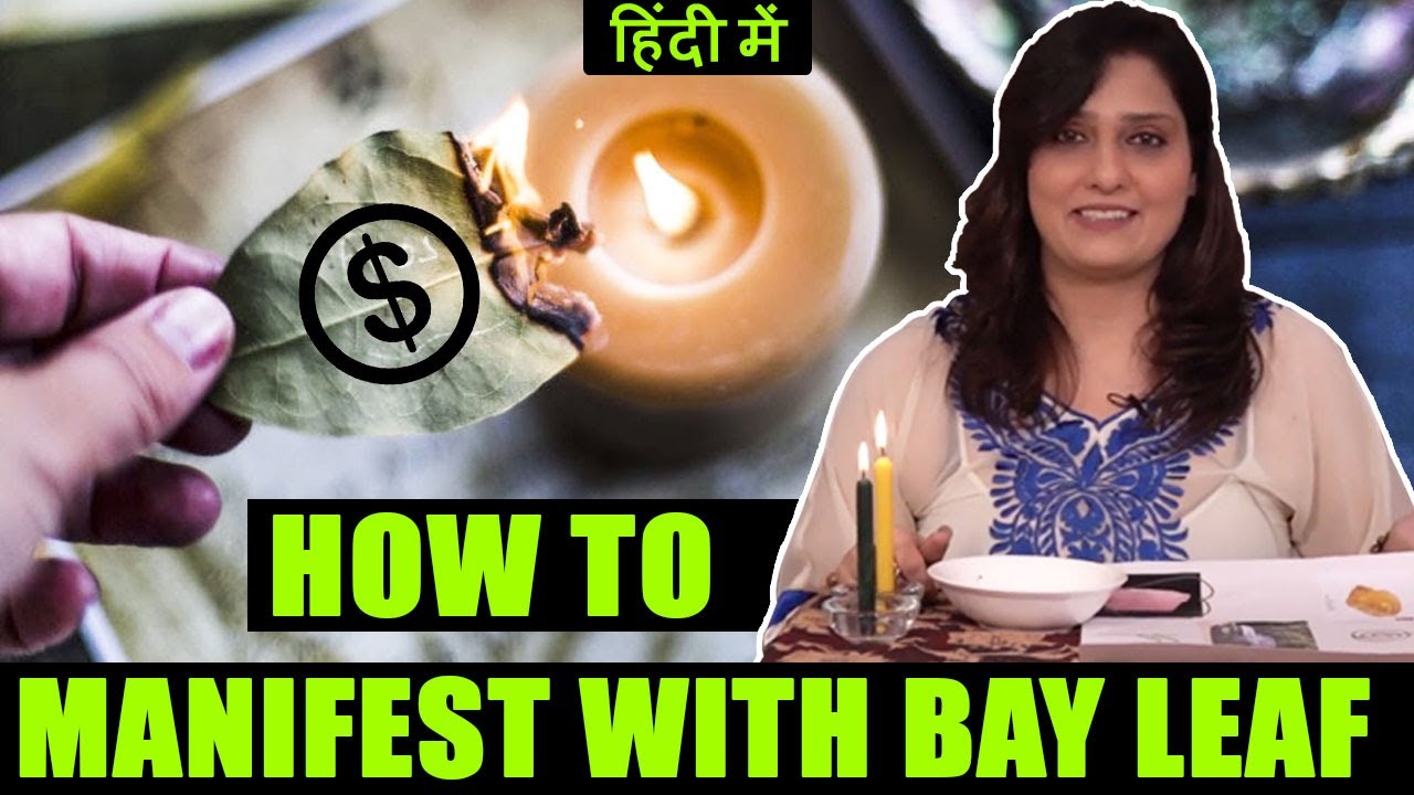 Manifest anything using BAY LEAF | Law of attraction ritual | Bay Leaf ...