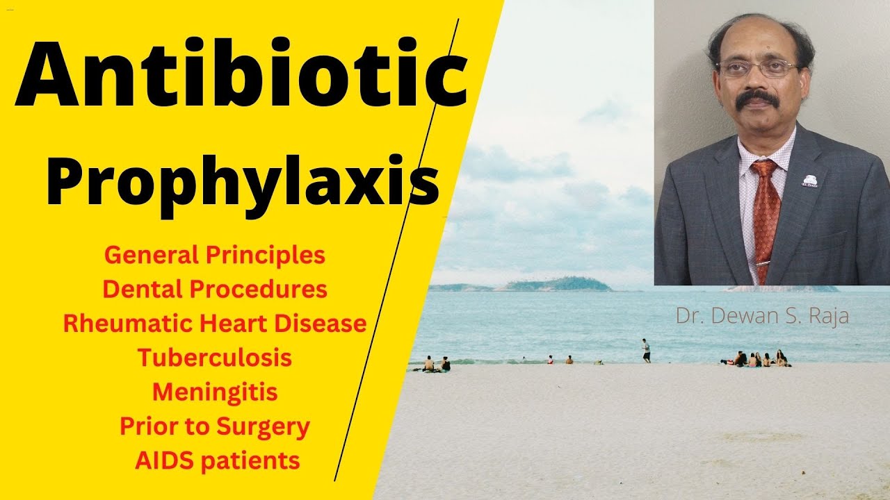 Antibiotic Prophylaxis - YouTube