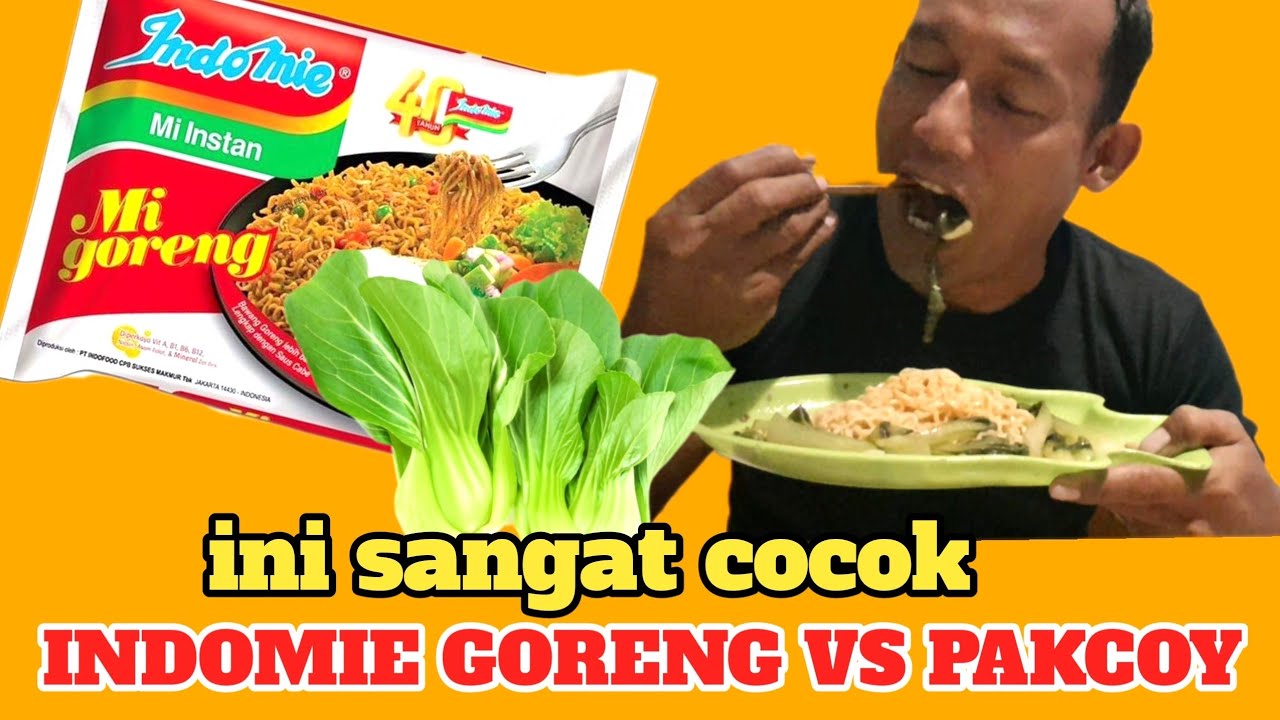 Makan indomie goreng pake pakcoy - YouTube