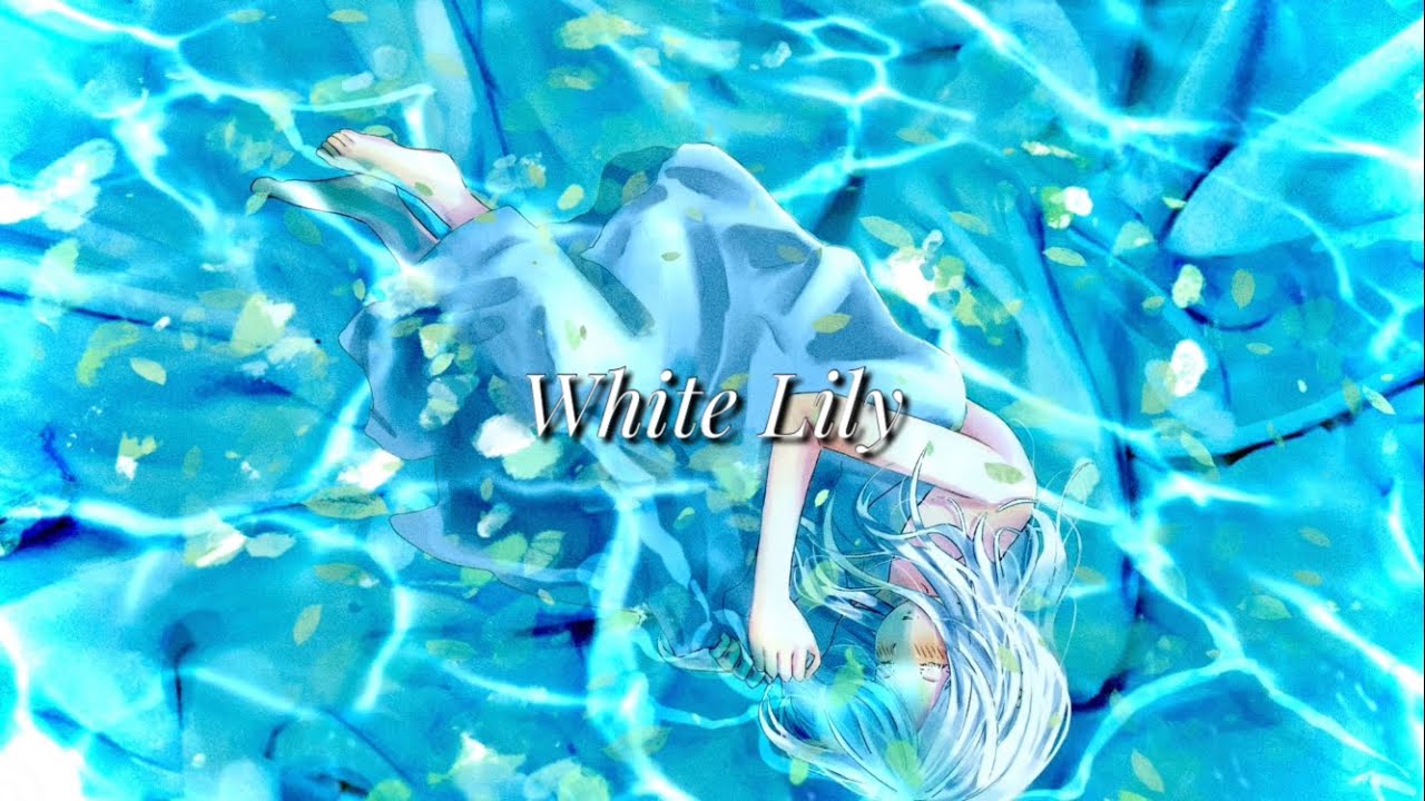 White Lily feat.初音ミク 【オリジナル曲】 - YouTube
