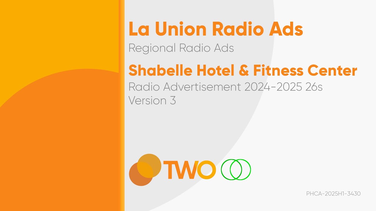 Shabelle Hotel and Fitness Center Radio Ad 2024-2025 26s (La Union ...