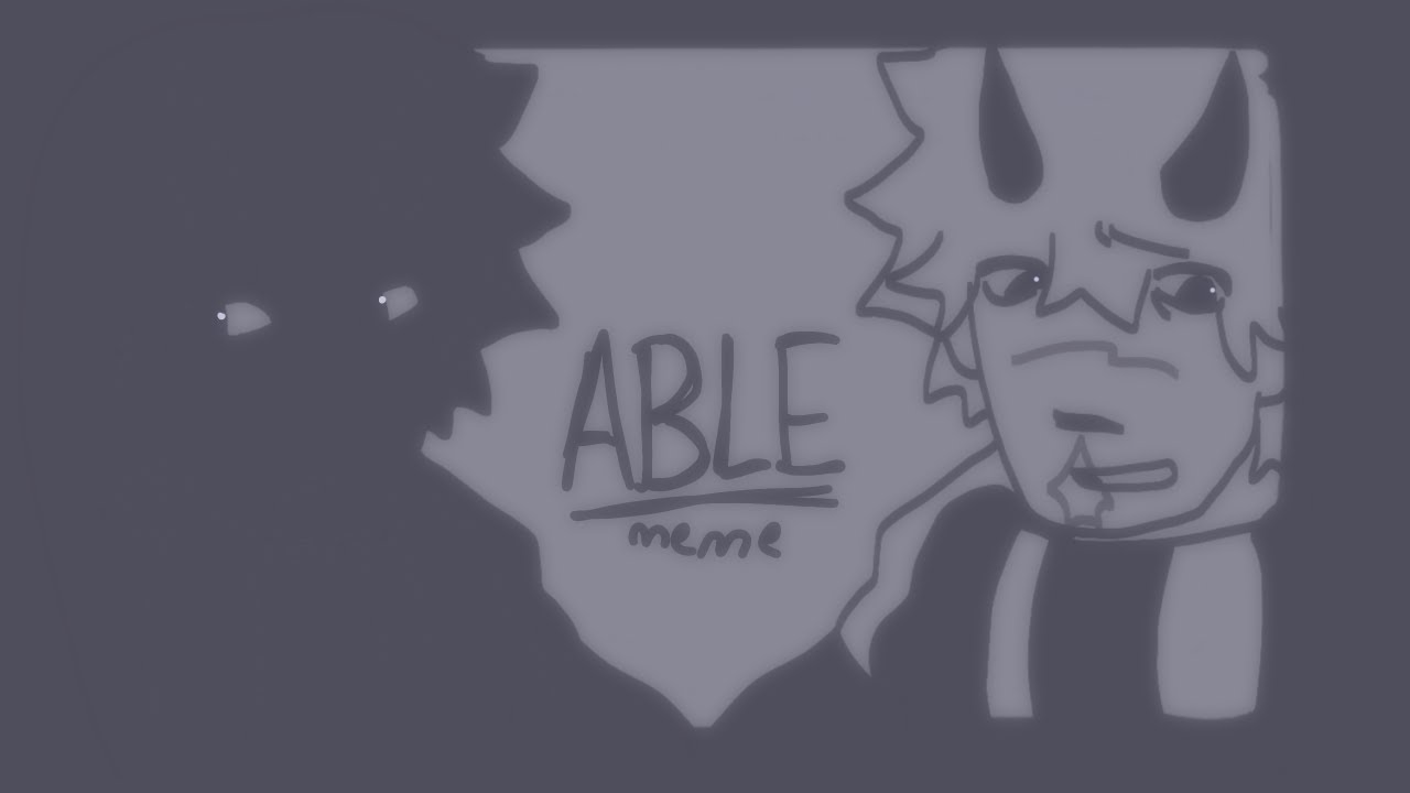 Able meme - YouTube