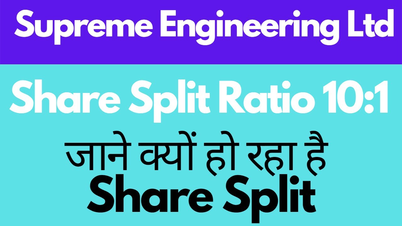Supreme Engineering Share Split | Supreme Engineering Share News - YouTube