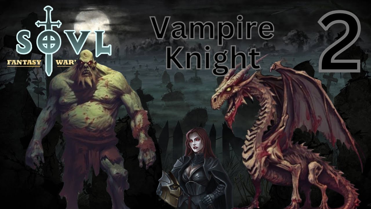 Colossal Corpses - SOVL - Dead Nations - Vampire Knight - Difficulty 7 ...