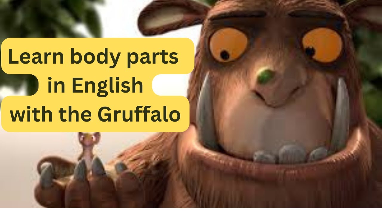 CM1 Anglais : The Gruffalo body parts - YouTube