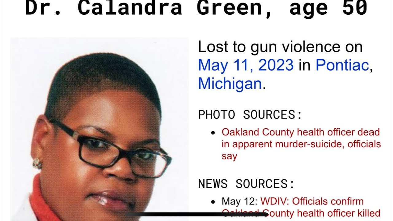 Dr. CALANDRA GREEN 50 MAY 11, 2023, PONTIAC, MICHIGAN SHOT KILLED BY ...