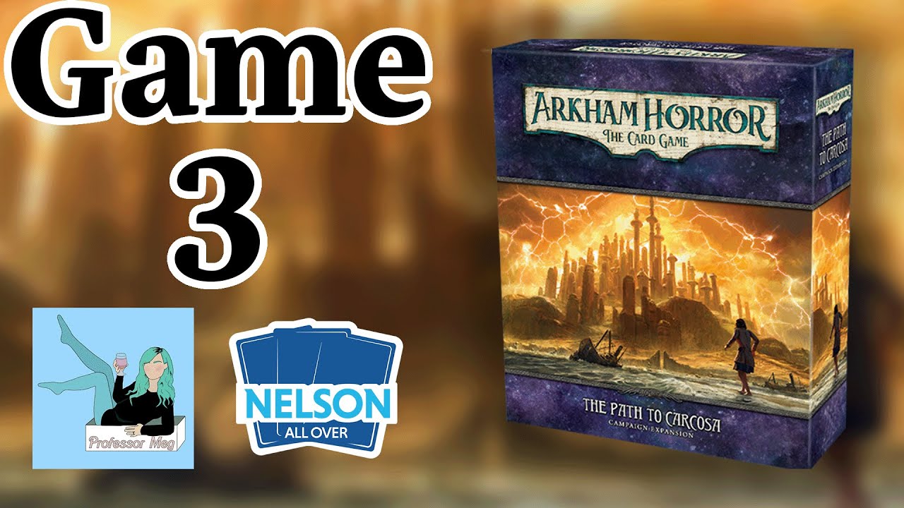 Arkham Horror - The Path to Carcosa - Game 3 - The Unspeakable Oath ...