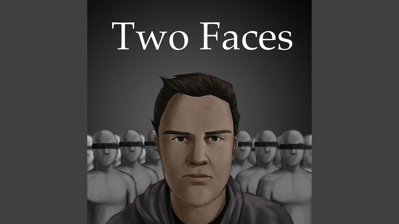 Two Faces - YouTube Music