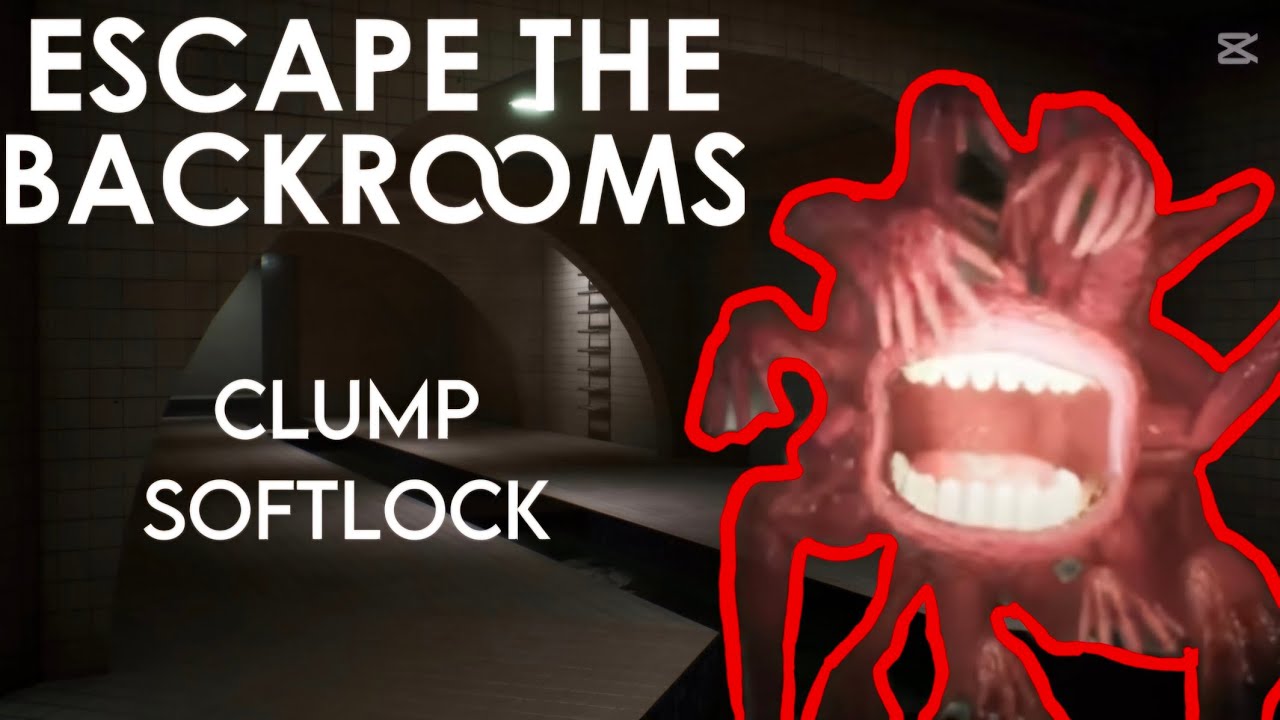 How to Softlock the CLUMP | Escape the Backrooms - YouTube