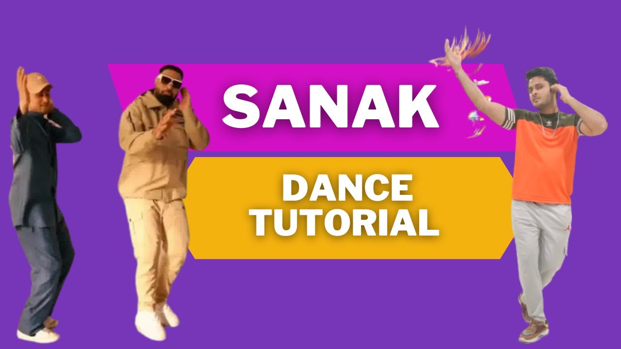 Sanak Dance Tutorial/ Sanak badshah song trend#sanak #dancetutorial # ...