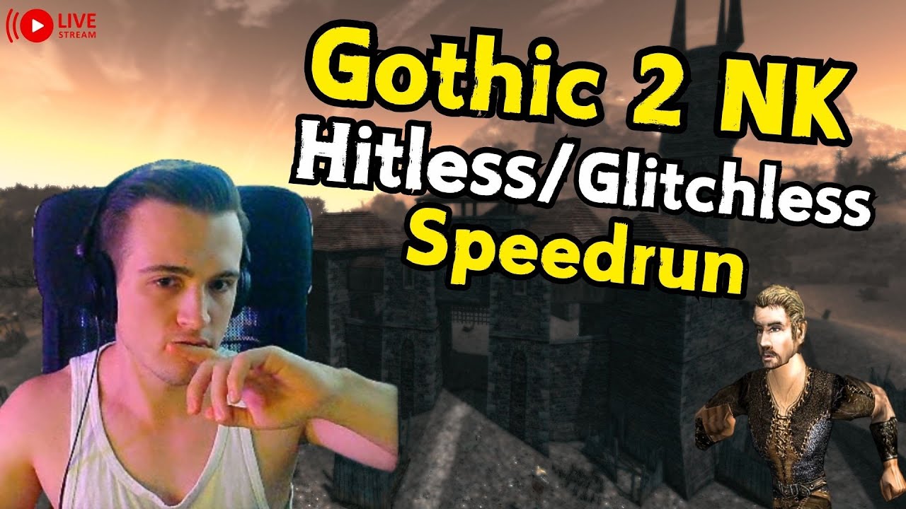 Gothic 2 NK | No Hit SPEEDRUN 🔴 PIERWSZY RUN, UDAŁO SIĘ - 1:37:21 #4 - YouTube