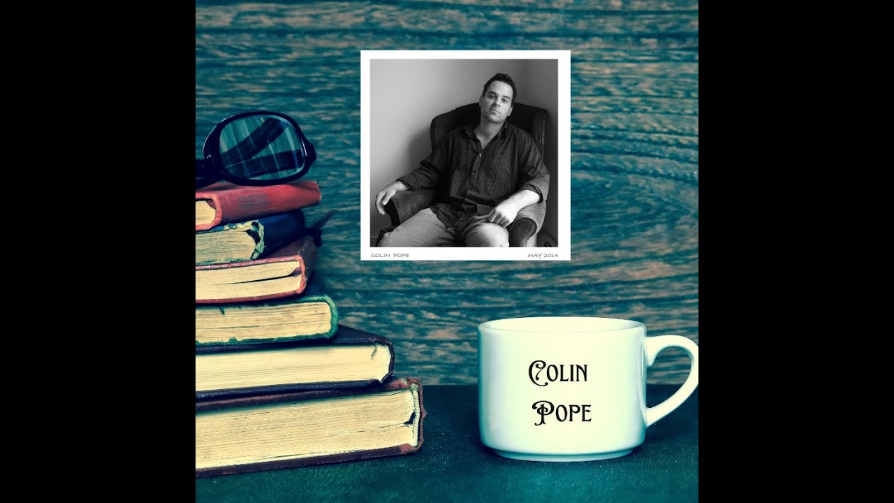 Why I Didn't Go To Your Funeral by Colin Pope - YouTube