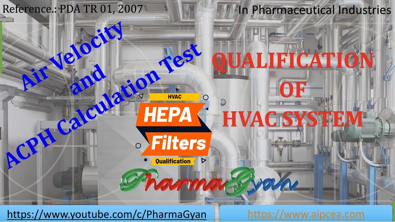 Air Velocity and ACPH Calculation Test of HEPA Filters in HVAC System ...