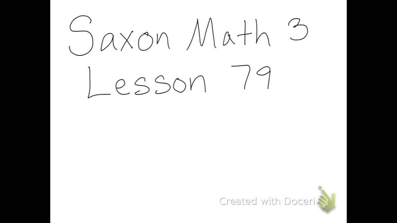 Saxon Math 3 Lesson 79 - YouTube