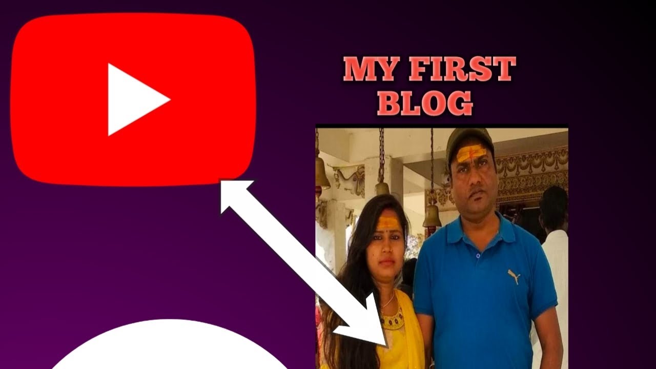 My First blog, the family blog - YouTube