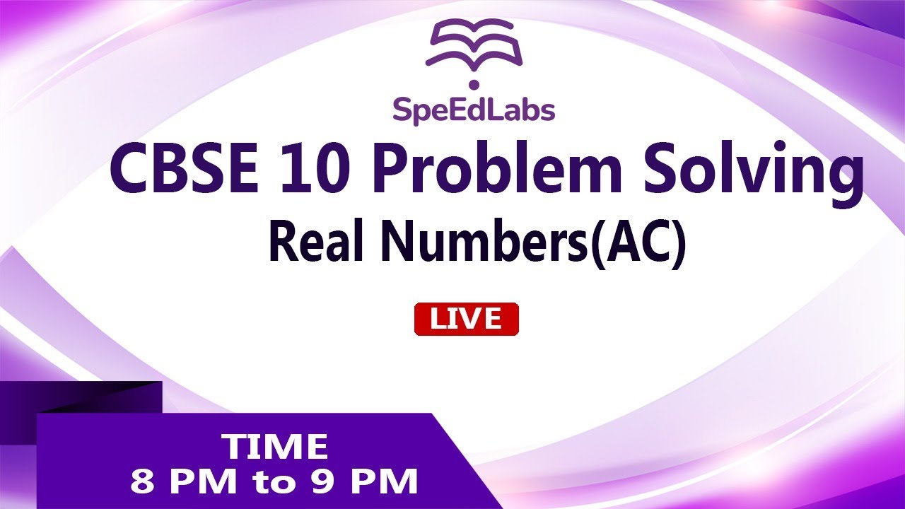 Real Numbers -Maths - CBSE Problem solving - YouTube