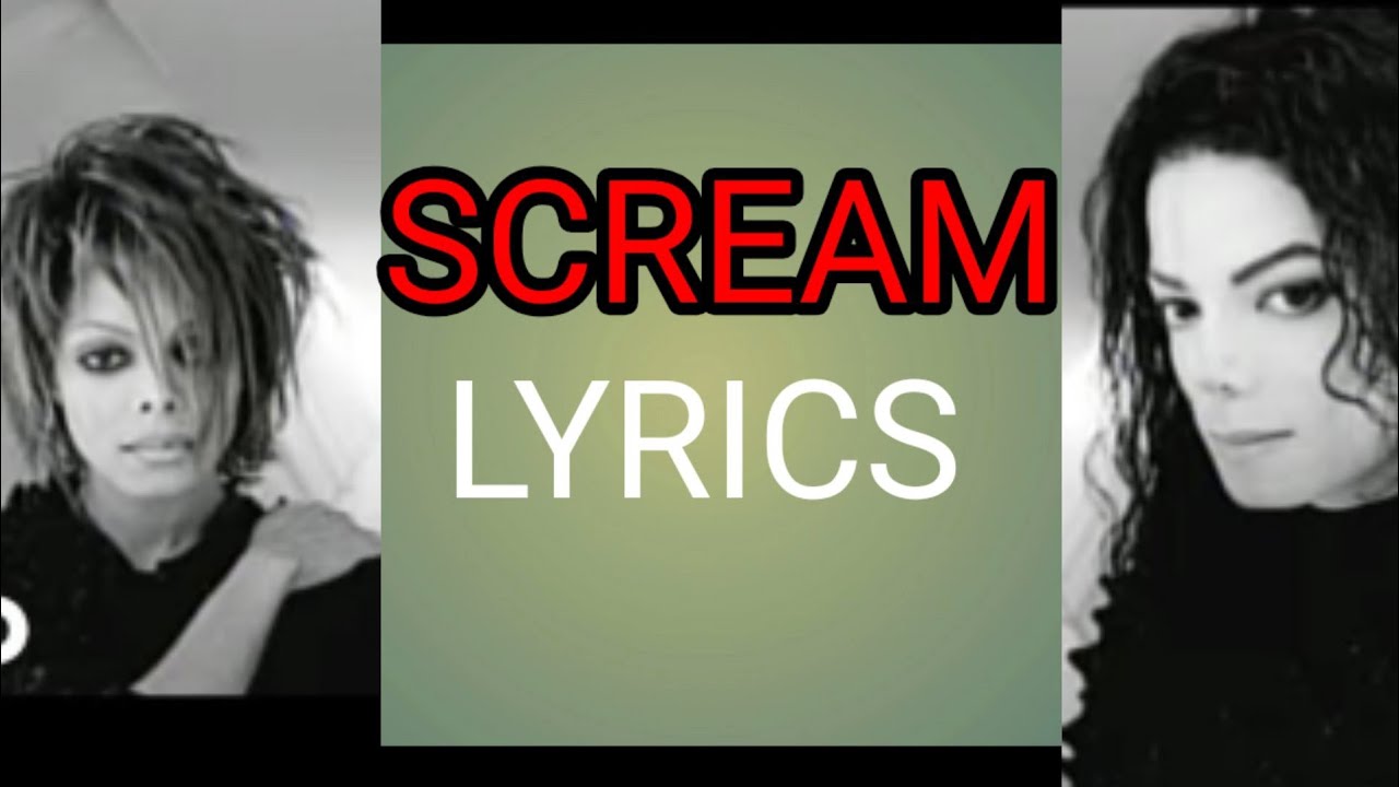 Scream lyrics | Michael Jackson Ft Janet Jackson | Michael J, Janet ...