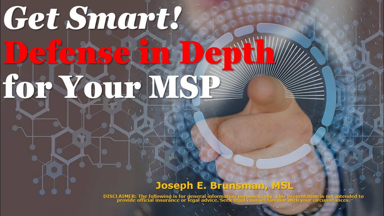 Get Smart! Defense in Depth for Your MSP | Fundamental Lessons in Risk ...
