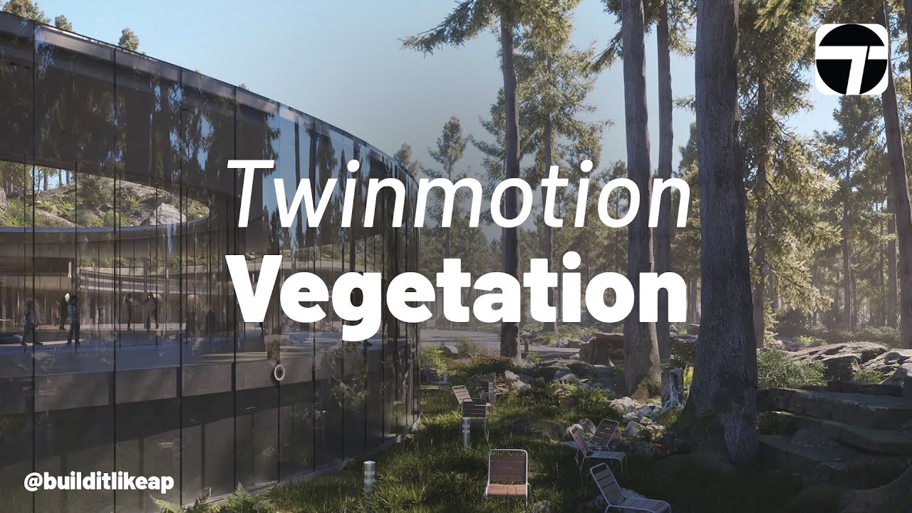 Vegetation in Twinmotion: Bring Your Scenes to Life - YouTube