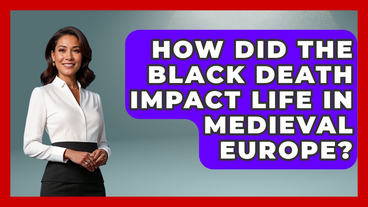 How Did the Black Death Impact Life in Medieval Europe? | Medieval ...