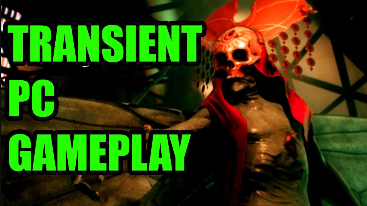 Transient Gameplay (PC Game) HD 1080p 60FPS - YouTube