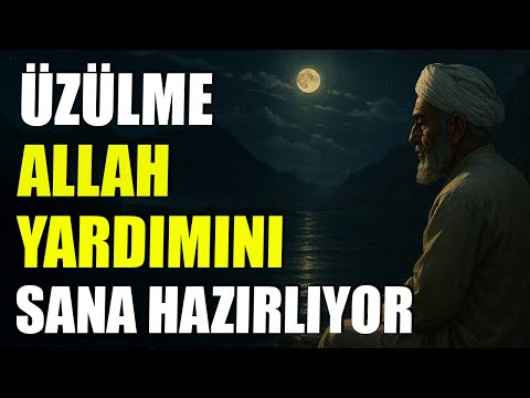 Sıkıntıların Tam Ortasındaysan Mutlaka Bu VİDEOYU İZLE! Allah Yardımını Hazırlıyor!