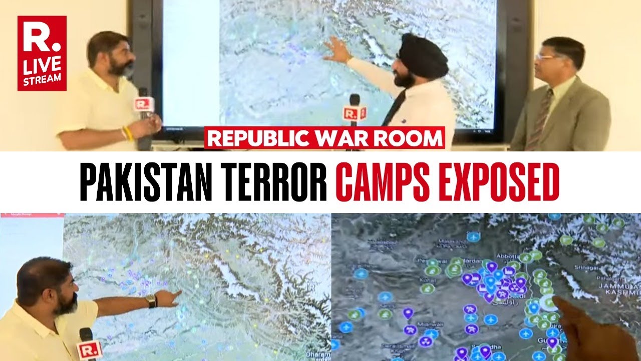 Republic War Room LIVE: Pakistan Terrorist Camps Unmasked, Detailed ...