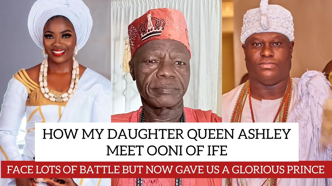 FACT! HEAR HOW QUEEN ASHLEY MEET OONI OF IFE AS SHE TRIUMPHANTLY GAVE BIRTH TO THE CROWN PRINCE ...