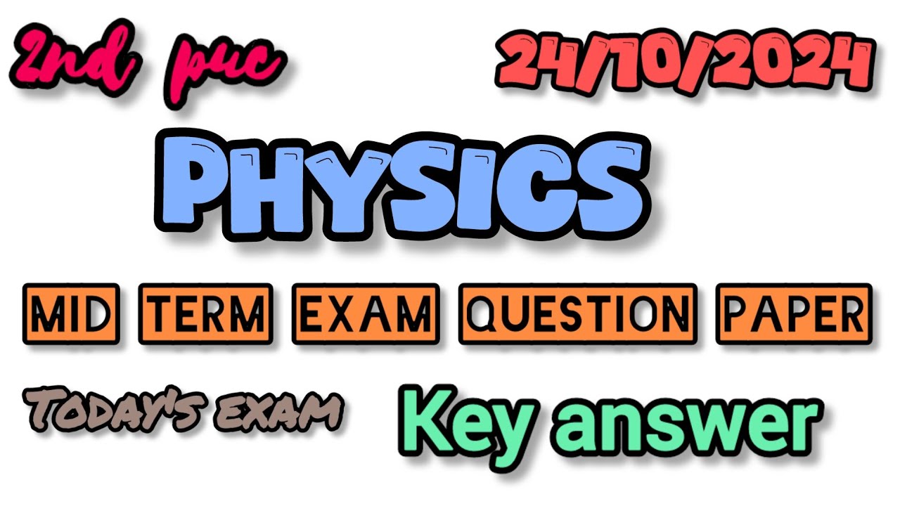 physics 2nd puc midterm exam question paper| with key questions|#exam# ...
