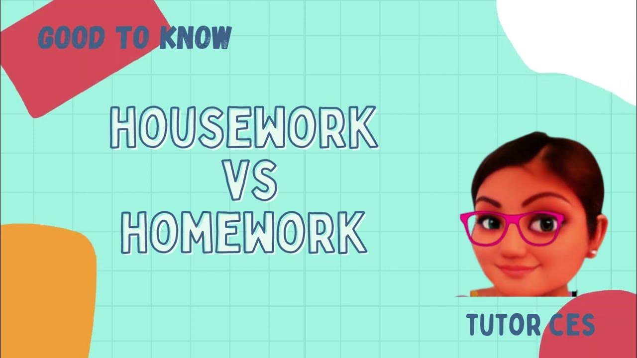 homework vs housework - YouTube