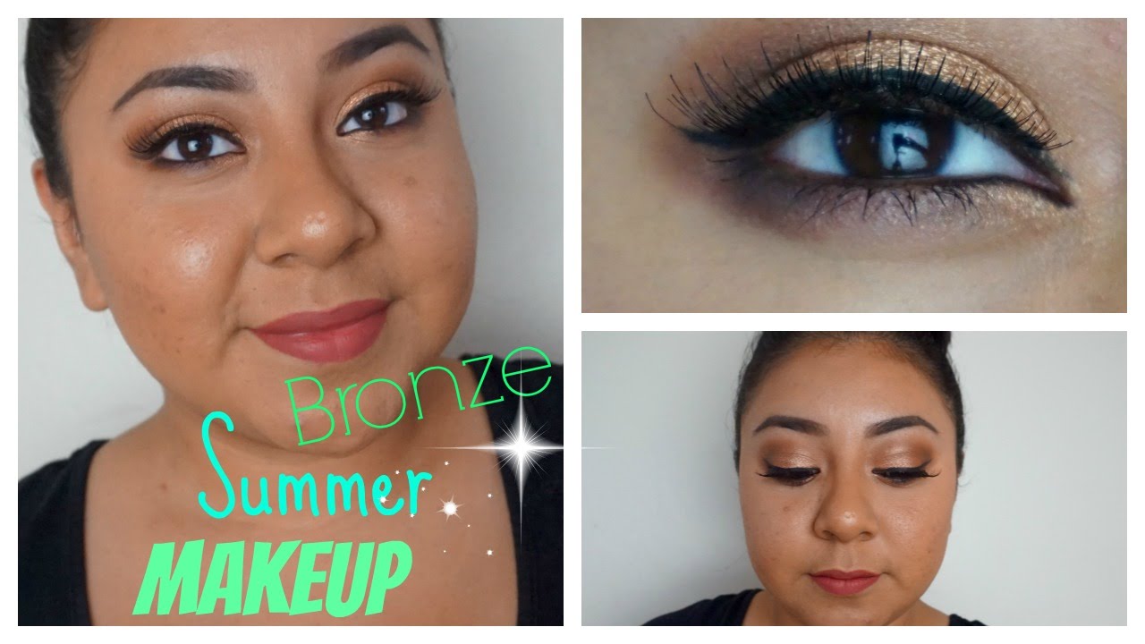 Summer Glam Bronze Makeup 2016 - YouTube