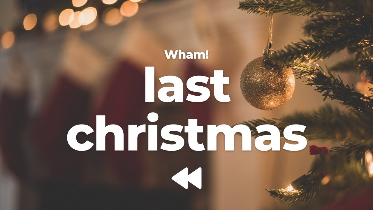 Wham! - Last Christmas | Lyrics - YouTube