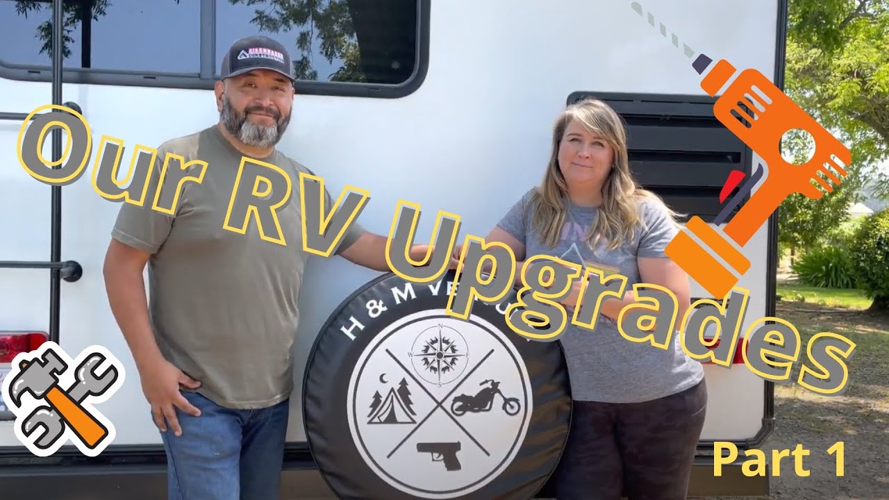Our RV Upgrades, Part 1 - YouTube