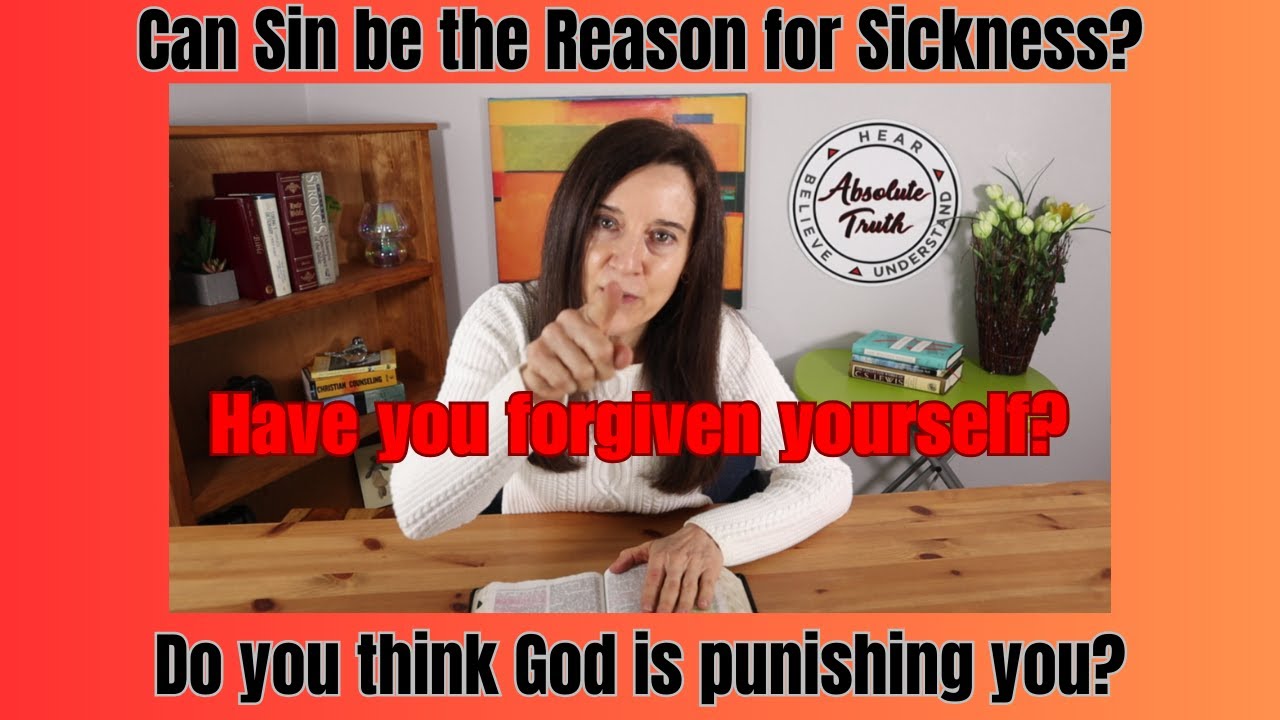 Can Sin Be the Reason for Sickness - YouTube