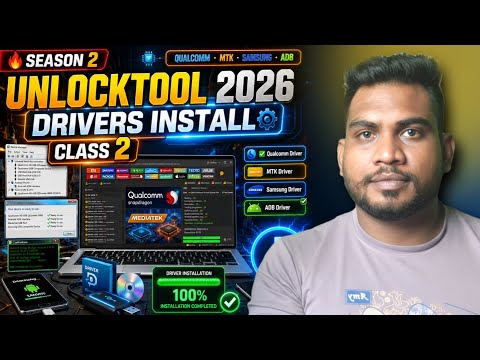 UnlockTool Course Season 2 (2026) - Class 2 | Download & Install Drivers