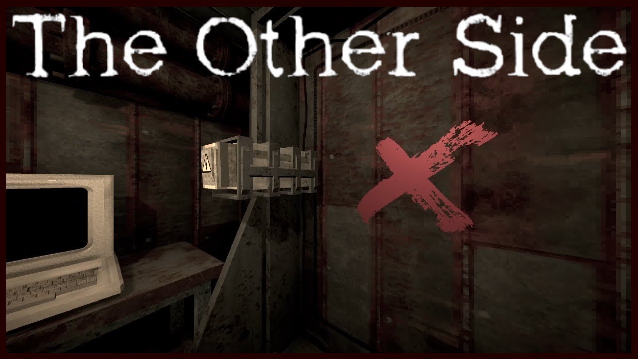 Unsorted Horror - Part 1 - The Other Side | Full Gameplay / Playthrough ...