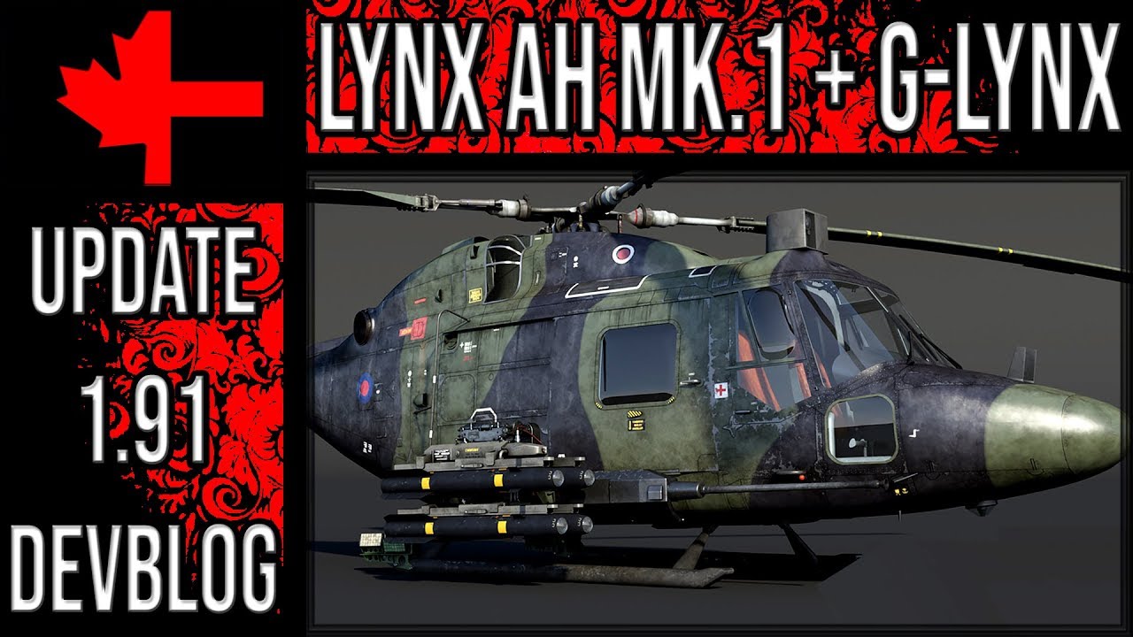 Lynx AH Mk.1 and Premium G Lynx - Update 1.91 Devblog - War Thunder ...