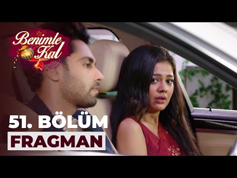 Benimle Kal 51. Bölüm Fragmanı (17 Temmuz Pazartesi) @BenimleKalHintDizisi