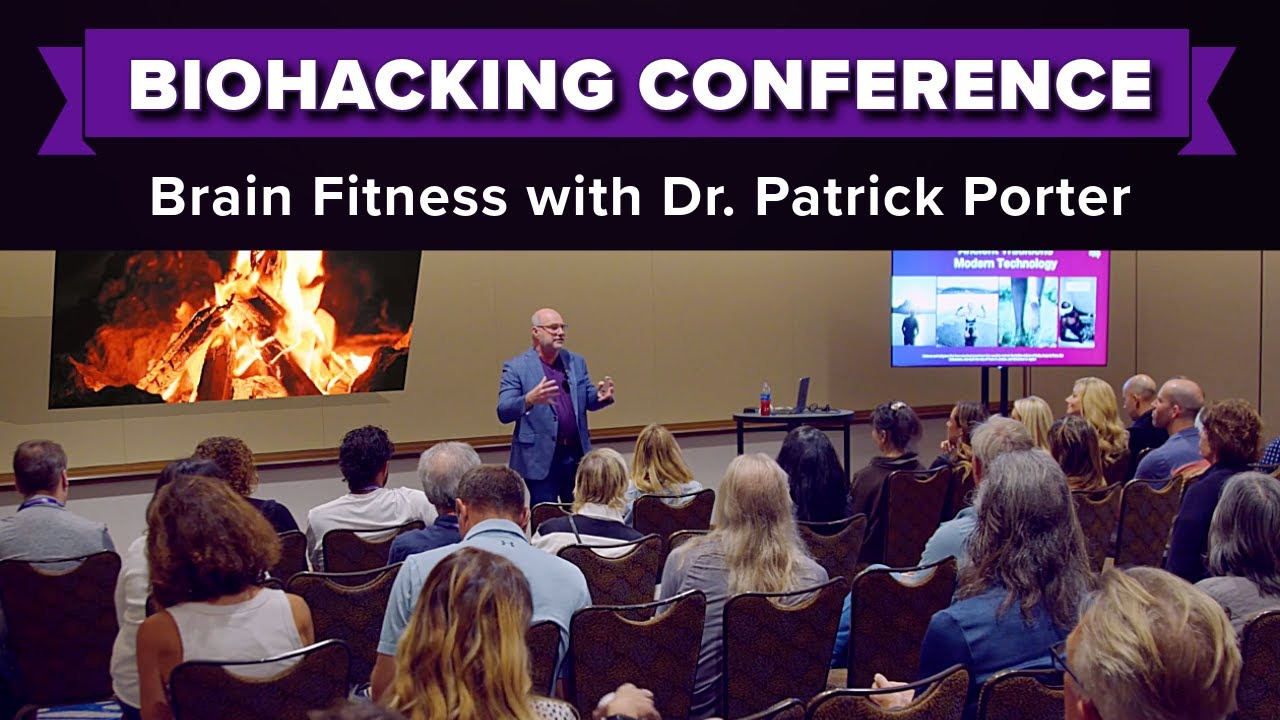 Brain Fitness at The Biohacking Conference | Dr. Patrick Porter | BrainTap Inventor - YouTube